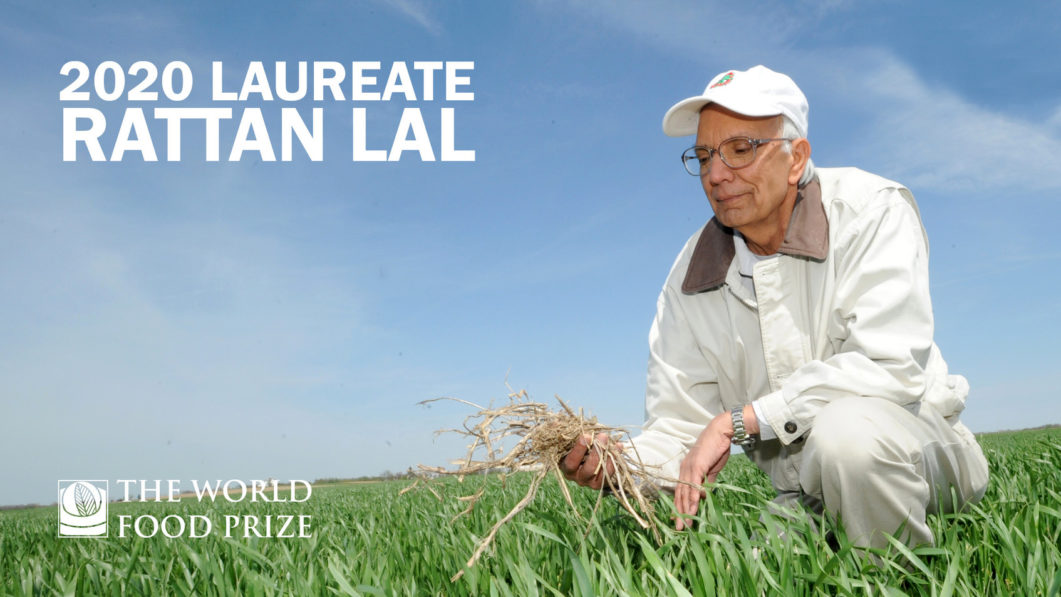 Rattan Lal Honored With 2020 World Food Prize | BioCycle